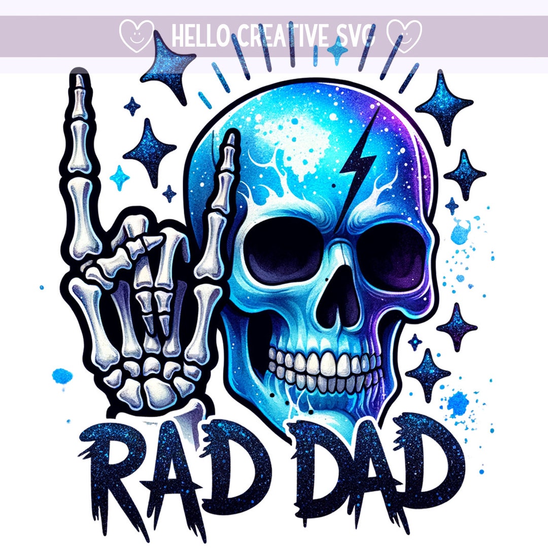 Rad Dad Clipart, Skeleton Dad PNG, Best Dad Clipart, Fathers Day Png ...