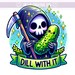 Dill With It PNG, Skeleton Pickle PNG, Dill Pickle Clipart, Grim Reaper ...