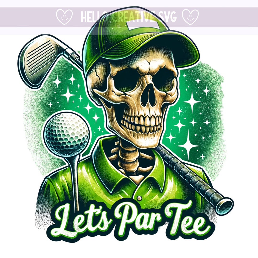 Golf PNG, Let's Par Tee Clipart, Spooky Golfer, Skeleton Golfing ...