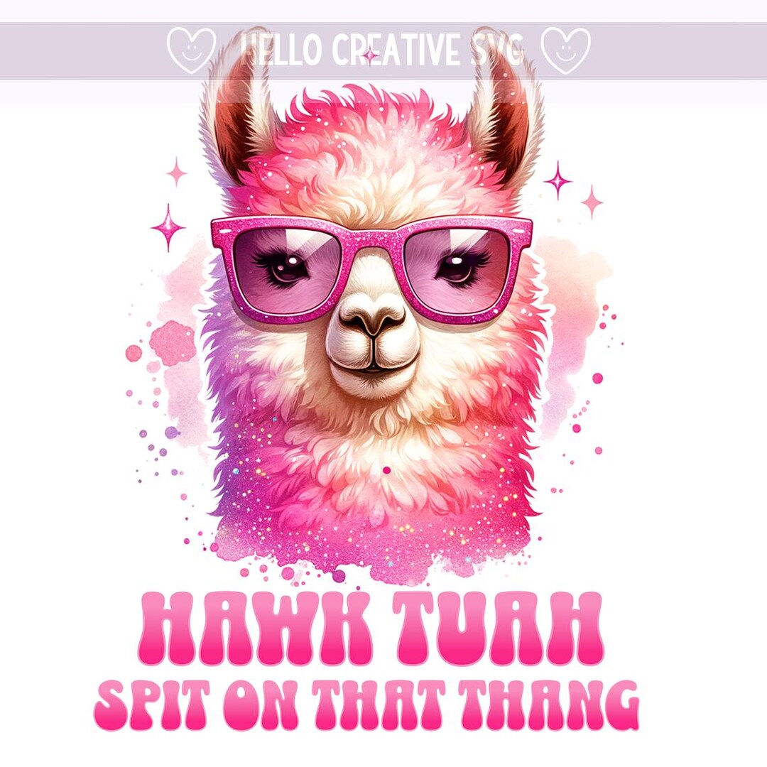 Hawk Tuah Spit on That Thang PNG, Cute Llama Clipart, Llama PNG, Pink ...