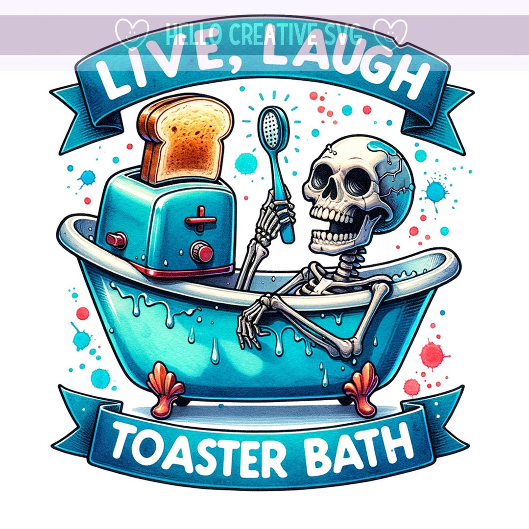 Live Laugh Toaster Bath PNG, Grim Reaper Clipart, Snarky Skeleton PNG ...