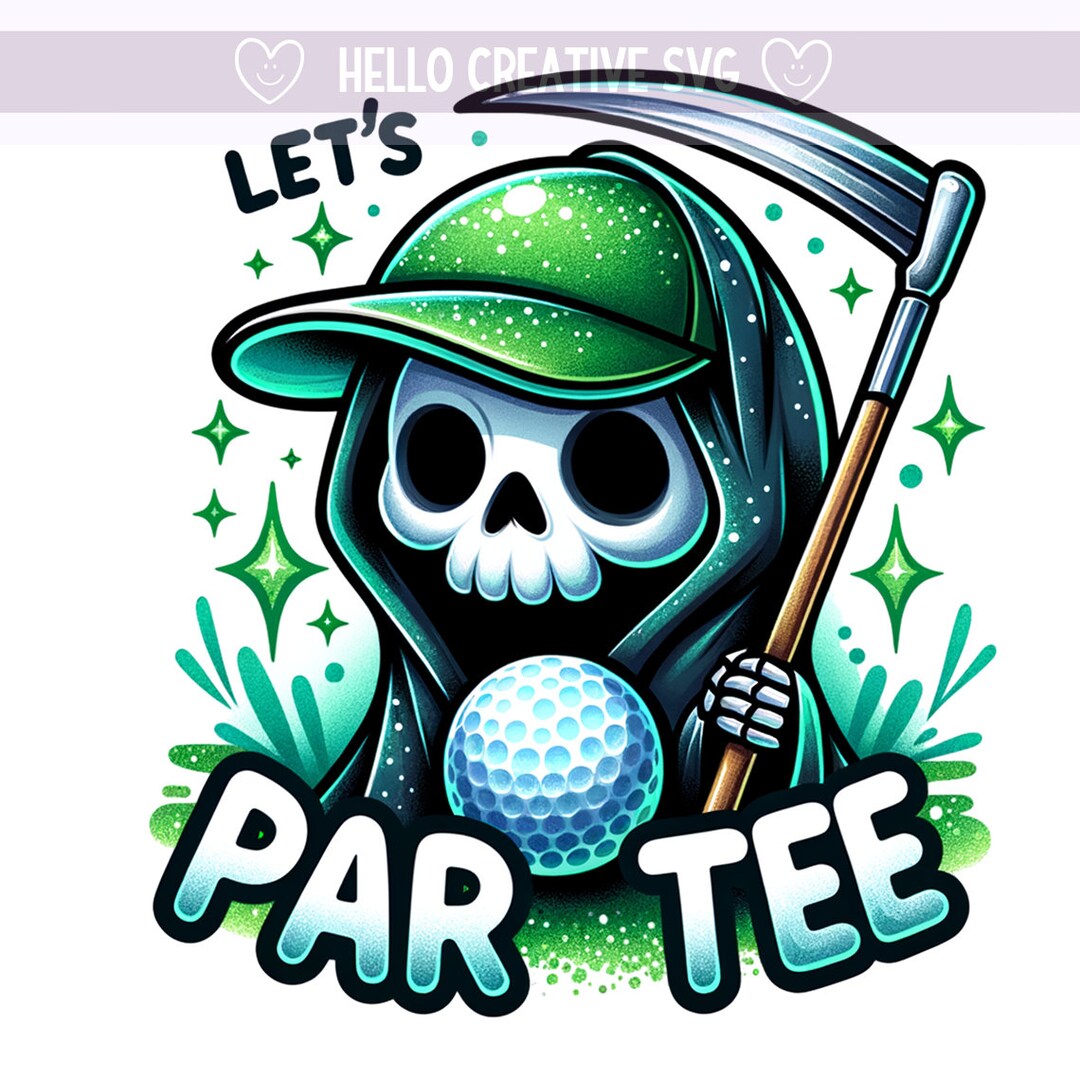 Golf PNG, Let's Par Tee Clipart, Spooky Golfer, Grim Reaper Golfing ...