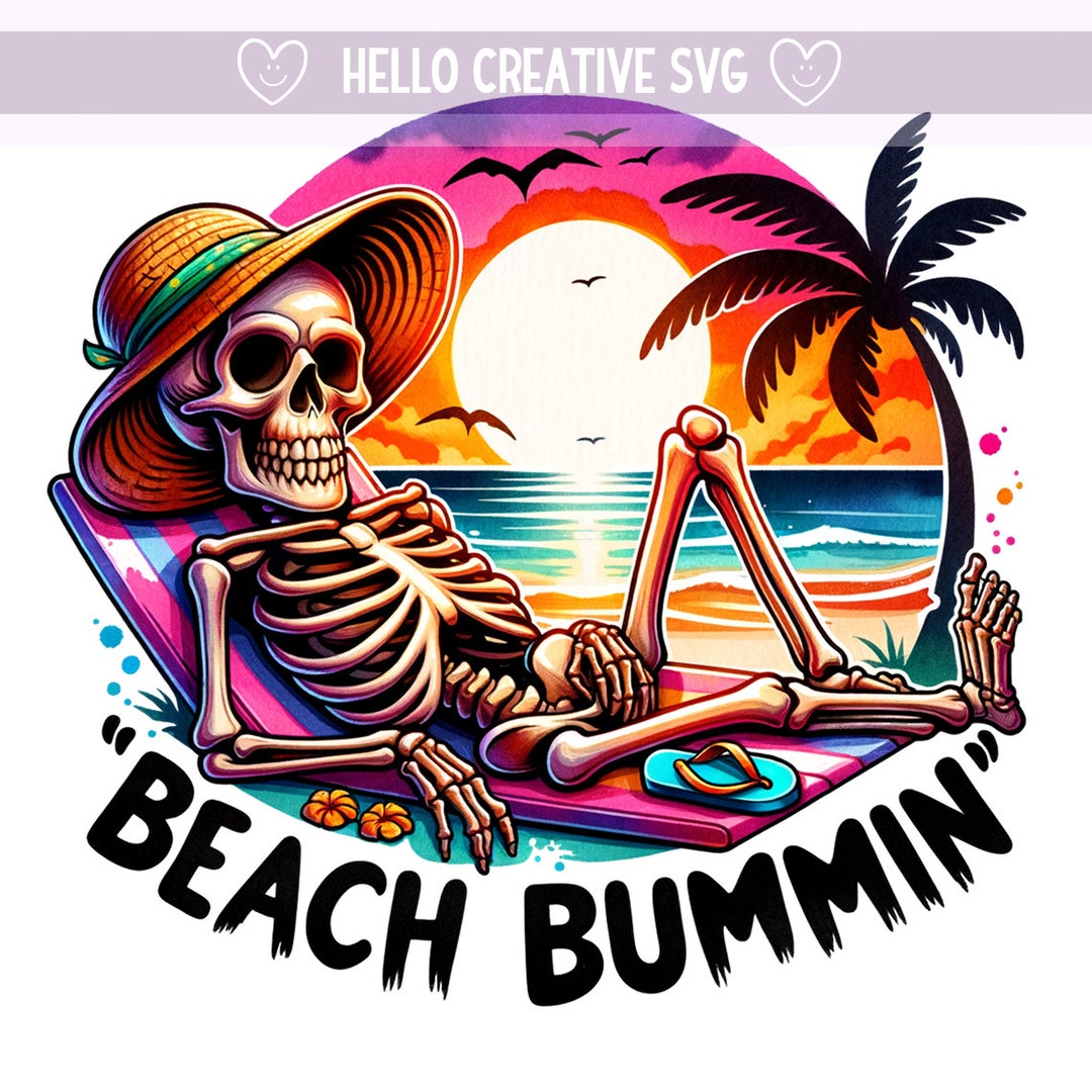 Beach Bum Skeleton PNG, Summer Grim Reaper Clipart, Sarcastic Clipart ...