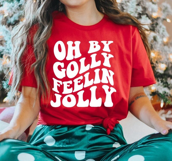 Oh by Golly Feelin' Jolly Holly Jolly SVG Christmas Svg - Etsy Canada