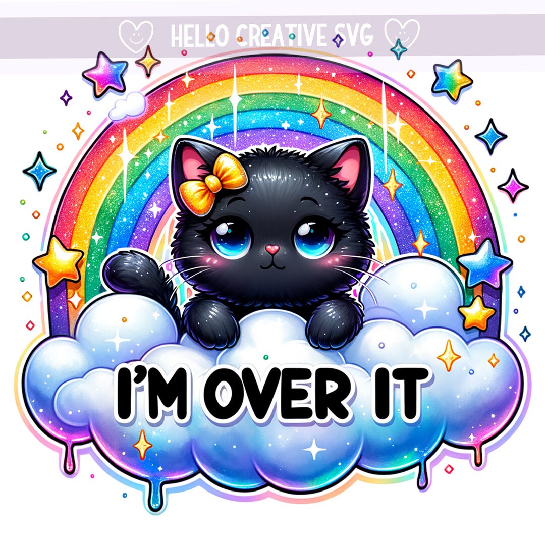 I'm Over It Png, Cat PNG, Black Cat Clipart, Cute Cat Png, Rainbow ...