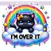 I'm Over It Png, Cat PNG, Black Cat Clipart, Cute Cat Png, Rainbow ...