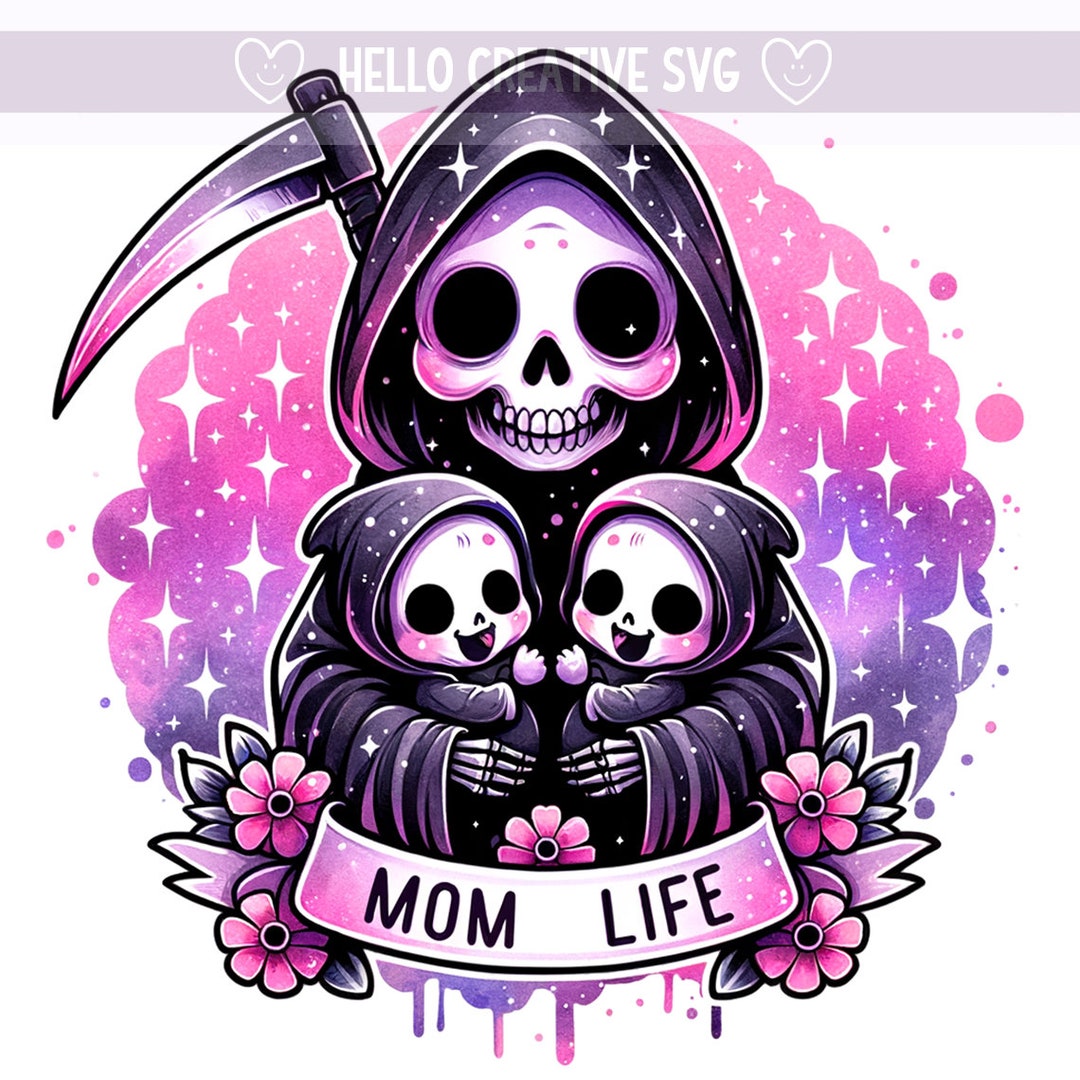 Mom Life PNG, Grim Reaper PNG, Skeleton Mom Clipart, Mothers Day ...