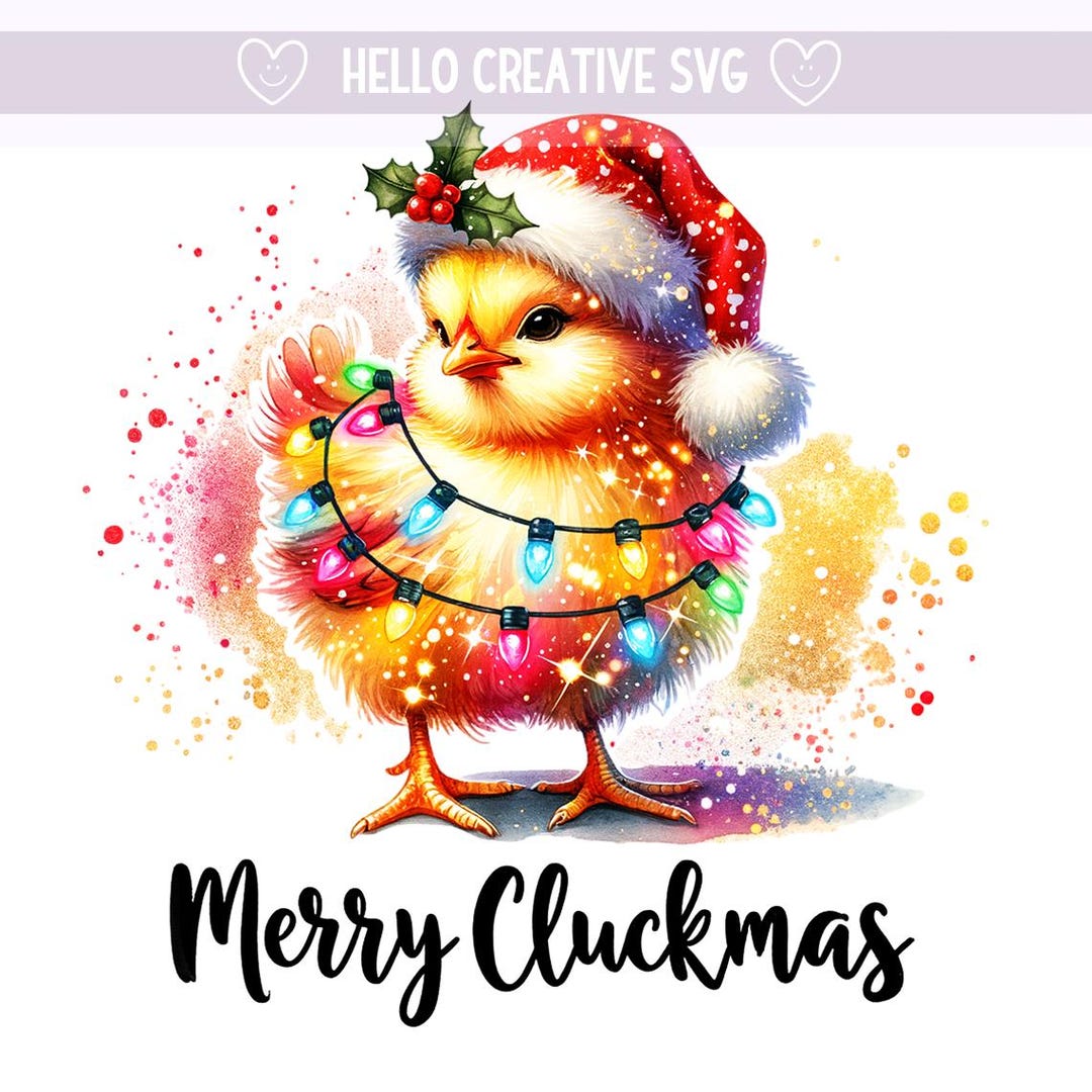 Merry Cluckmas PNG, Merry as Cluck Png, Christmas Chicken Clipart ...