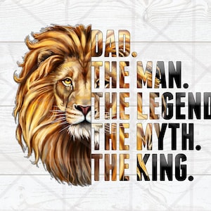 Dad the Man the Legend the Myth the King PNG Father's Day - Etsy