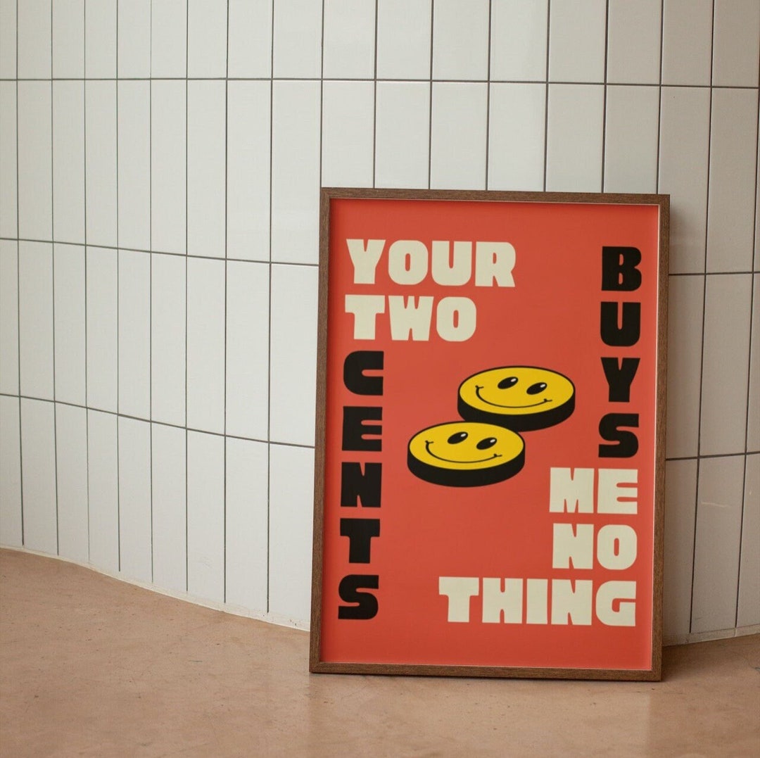 Retro 'two Cents' Typographic Print: Funny Dorm Room Wall Art (digital ...