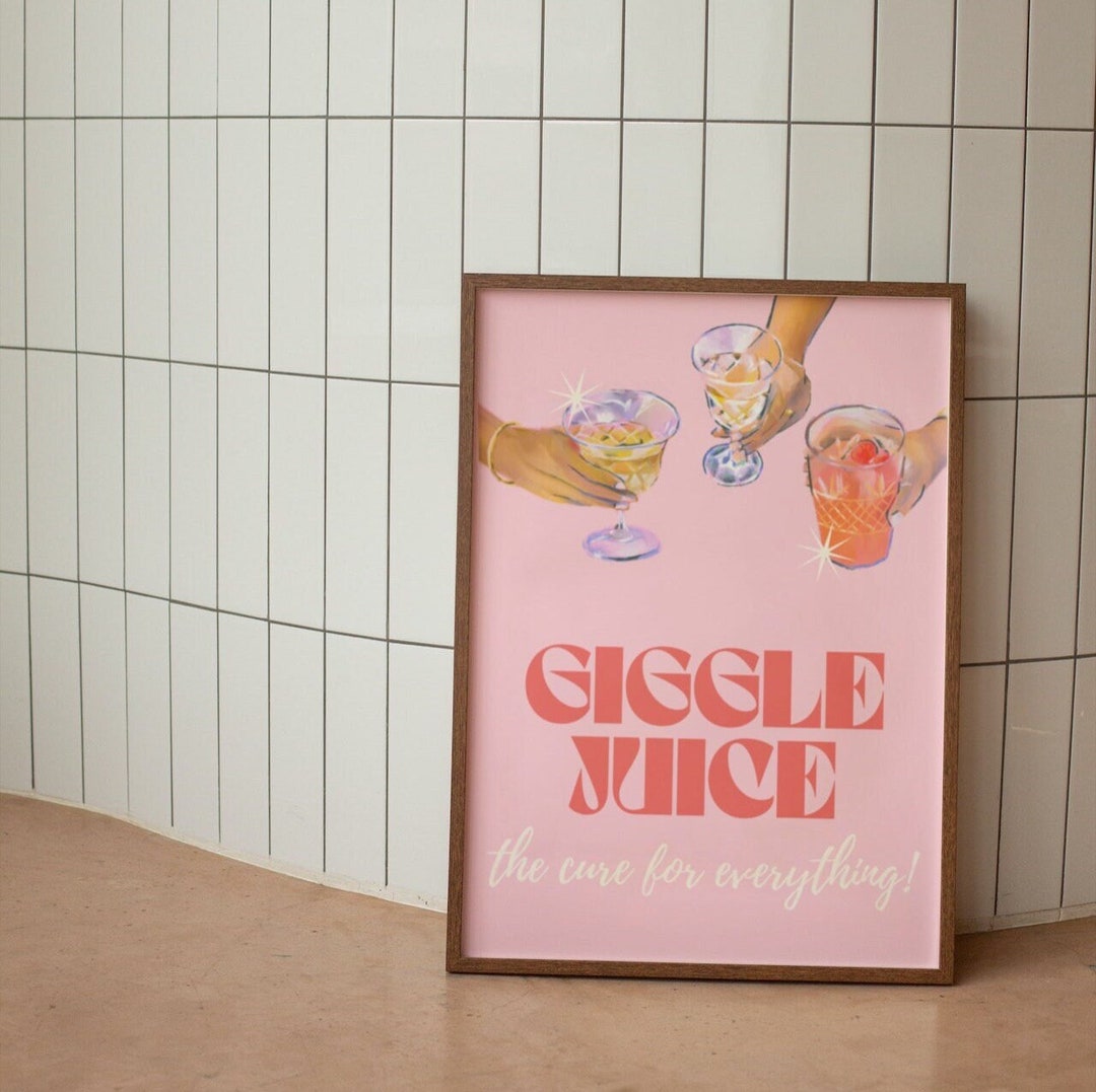 Giggle Juice Wall Print, Pink Cocktail Wall Art, Bar Cart Decor, Retro ...
