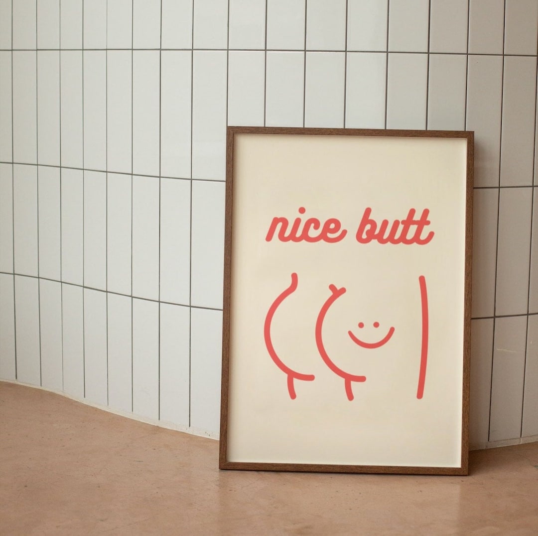 Nice Butt Wall Print, Funny Toilet Poster, Retro Bathroom Wall Decor ...