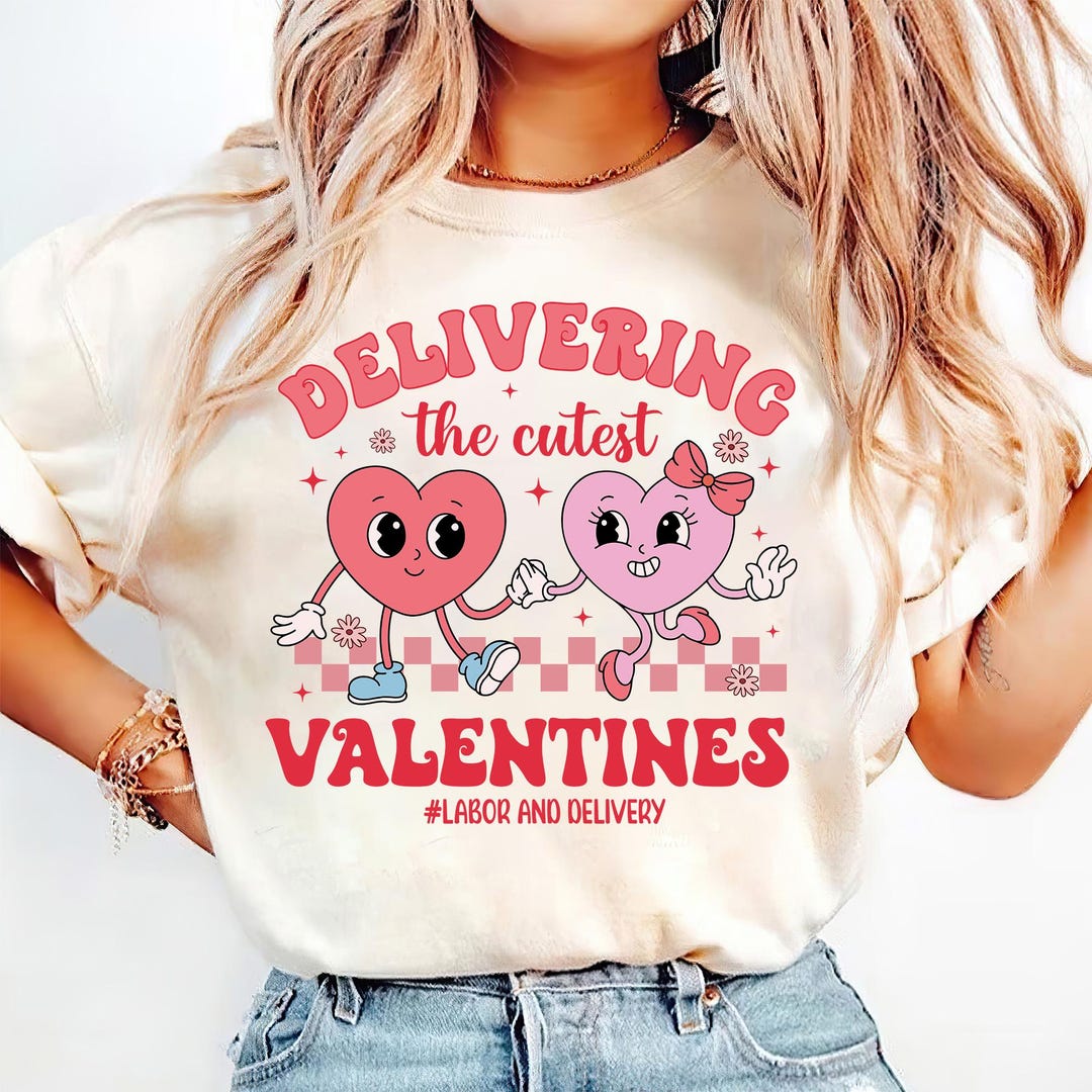 Labor and Delivery Nurse Valentine Comfort Colors Shirt, Valentines Day ...