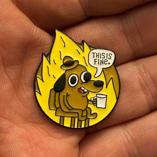 Everything is Fine Enamel Pin I Love You but You're - Etsy