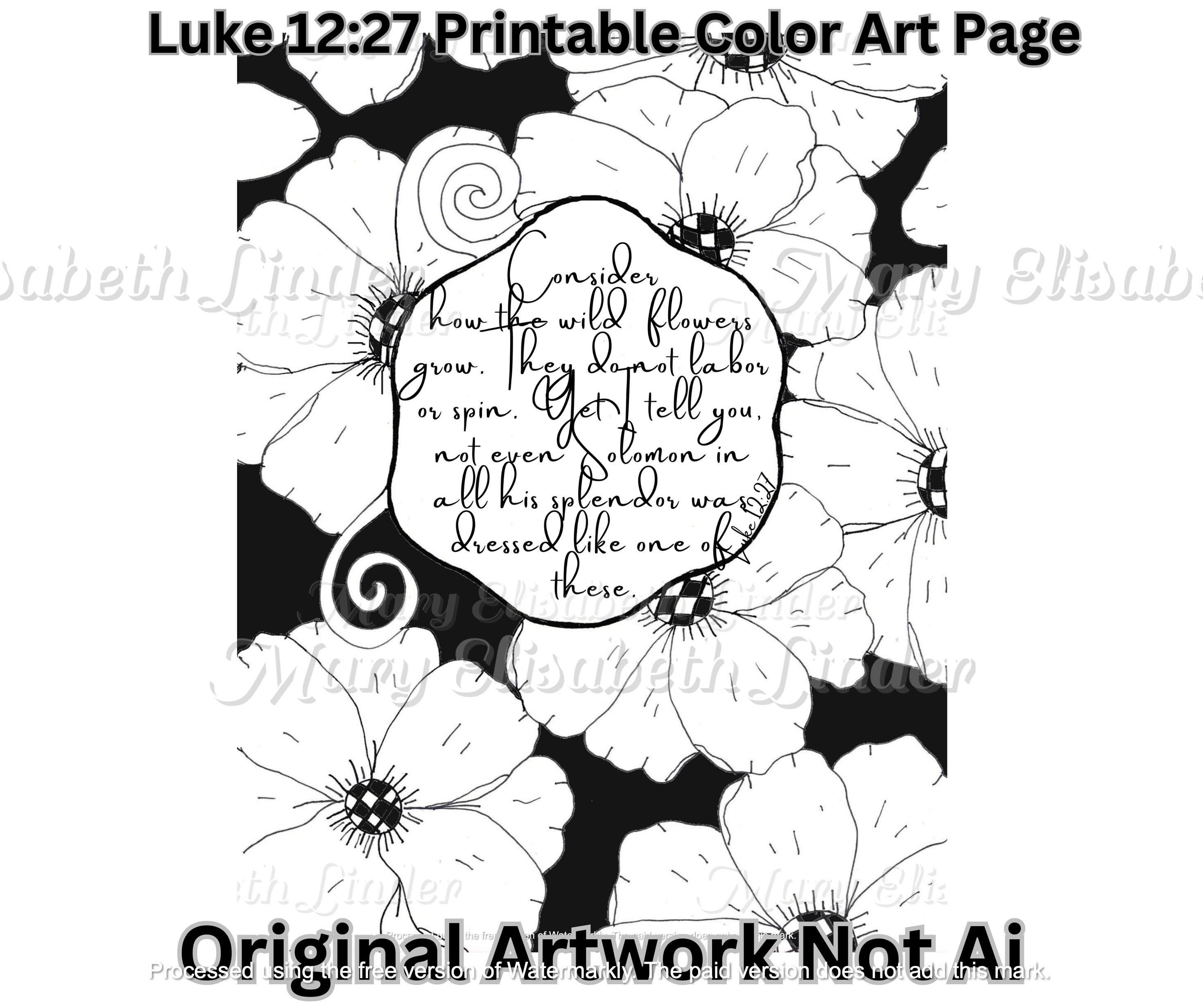 Luke 12:27 Printable Color Art Page Original Artwork Not Ai - Etsy