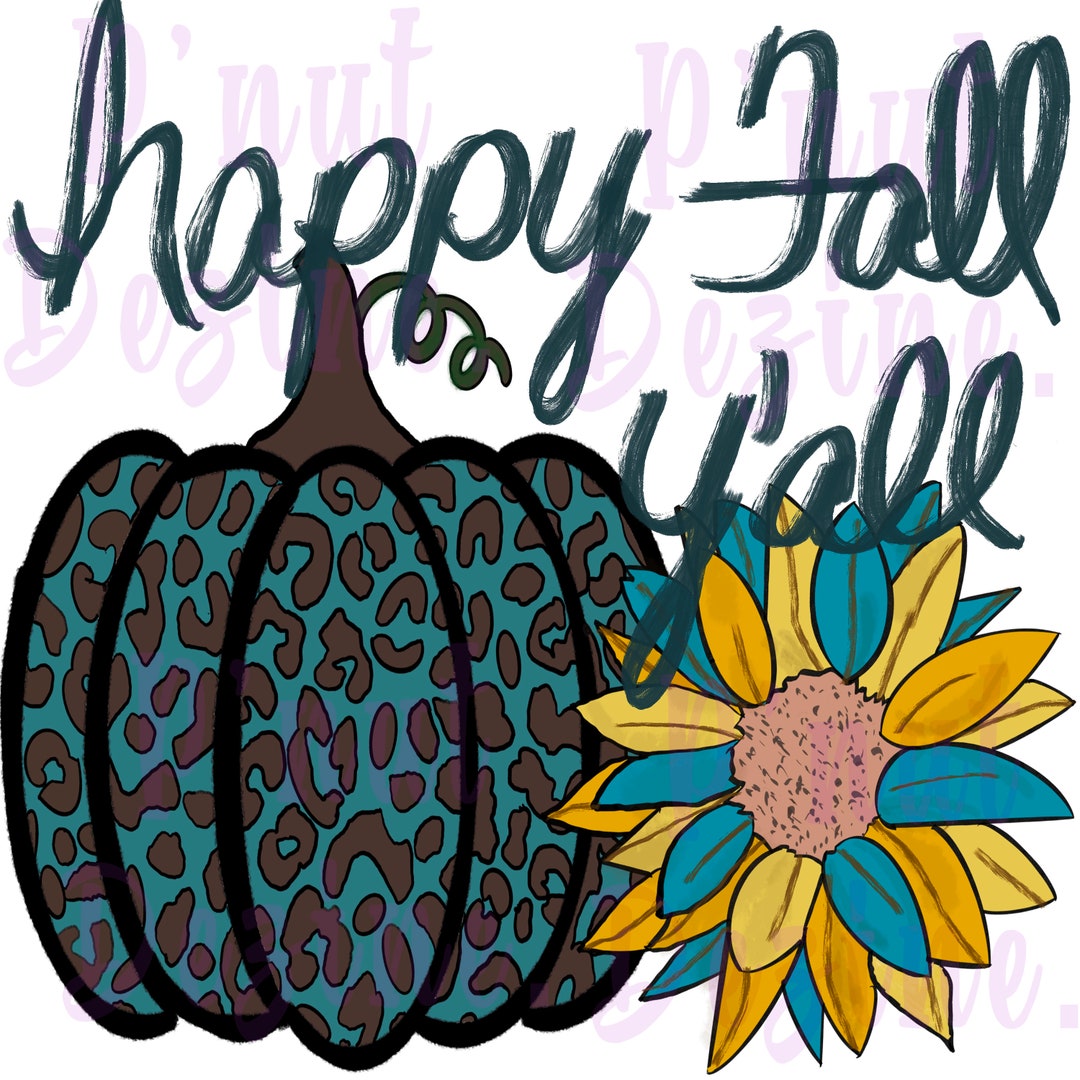 Happy Fall Y’all Instant Download Transfer Sublimation - Etsy