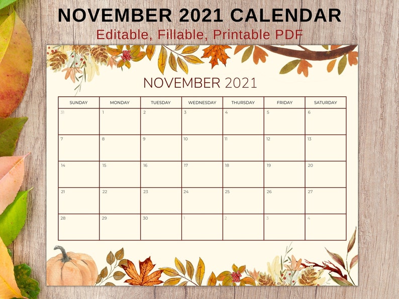 November 2021 Calendar, Printable Fillable Editable, Autumn Flowers ...
