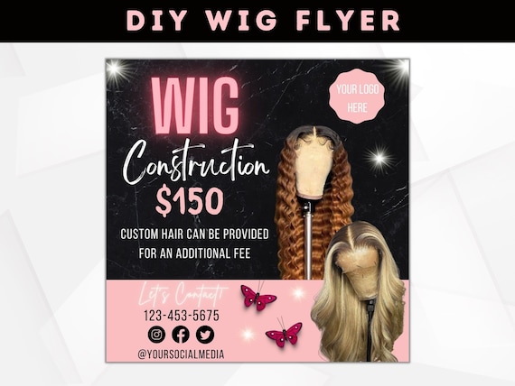 Wig Construction Social Media Flyer Wigs Business Clients | Etsy