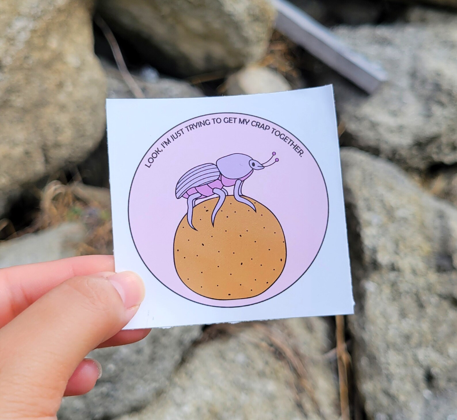 Look I'm Just Trying to Get My Crap Together Sticker, Dung Beetle ...