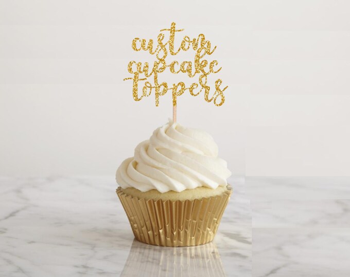 Custom Text Cupcake Toppers, Gold Glitter Cupcake Topper, Personalized ...