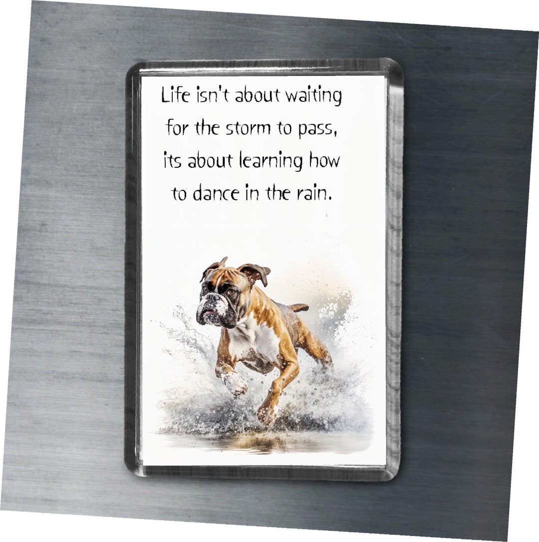Boxer Dog Fridge Magnet With a Meaningful Saying. Perfect Dog Lover's ...