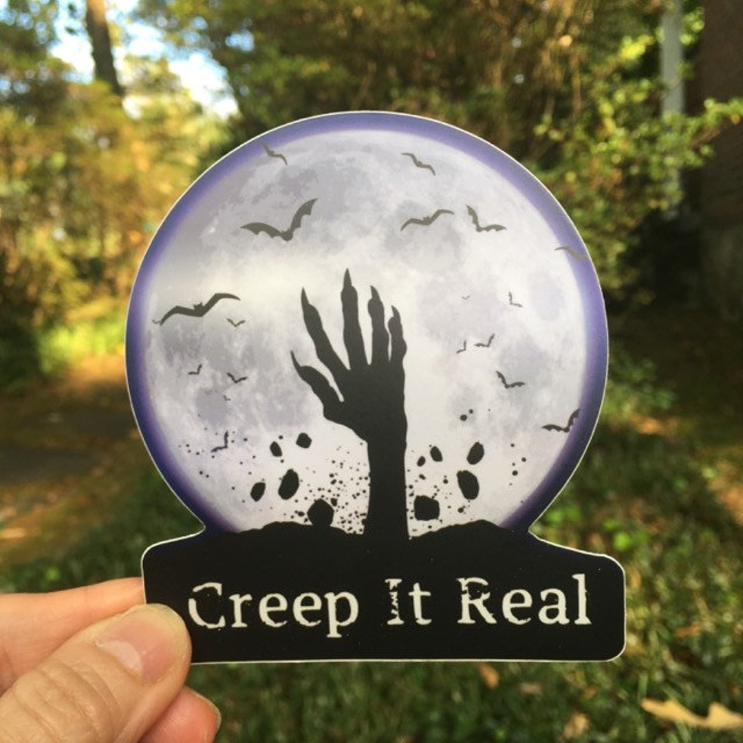 Sticker Creep It Real for Halloween and Zombie Fans, Spooky Grave ...