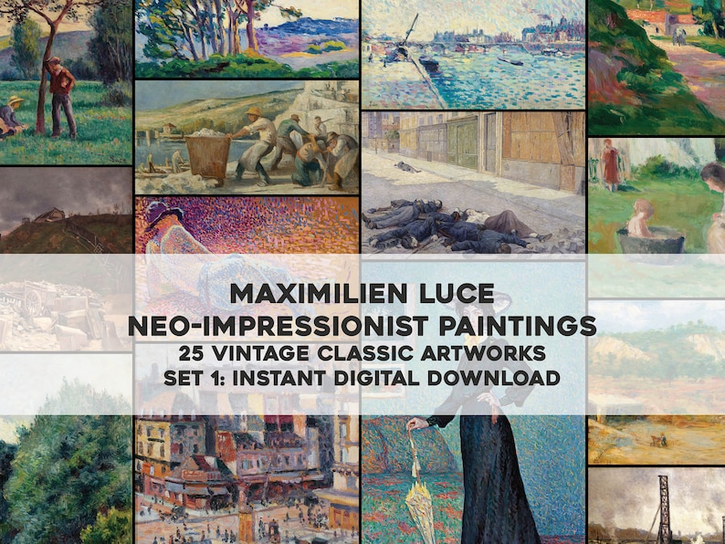 25 Beautiful Neo Impressionist Paintings Maximilien Luce | Image Bundle ...