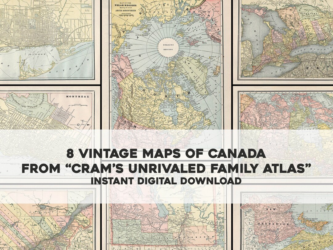 8 Vintage Maps of Canada & Cities 1889 Family World Atlas | HQ Image ...