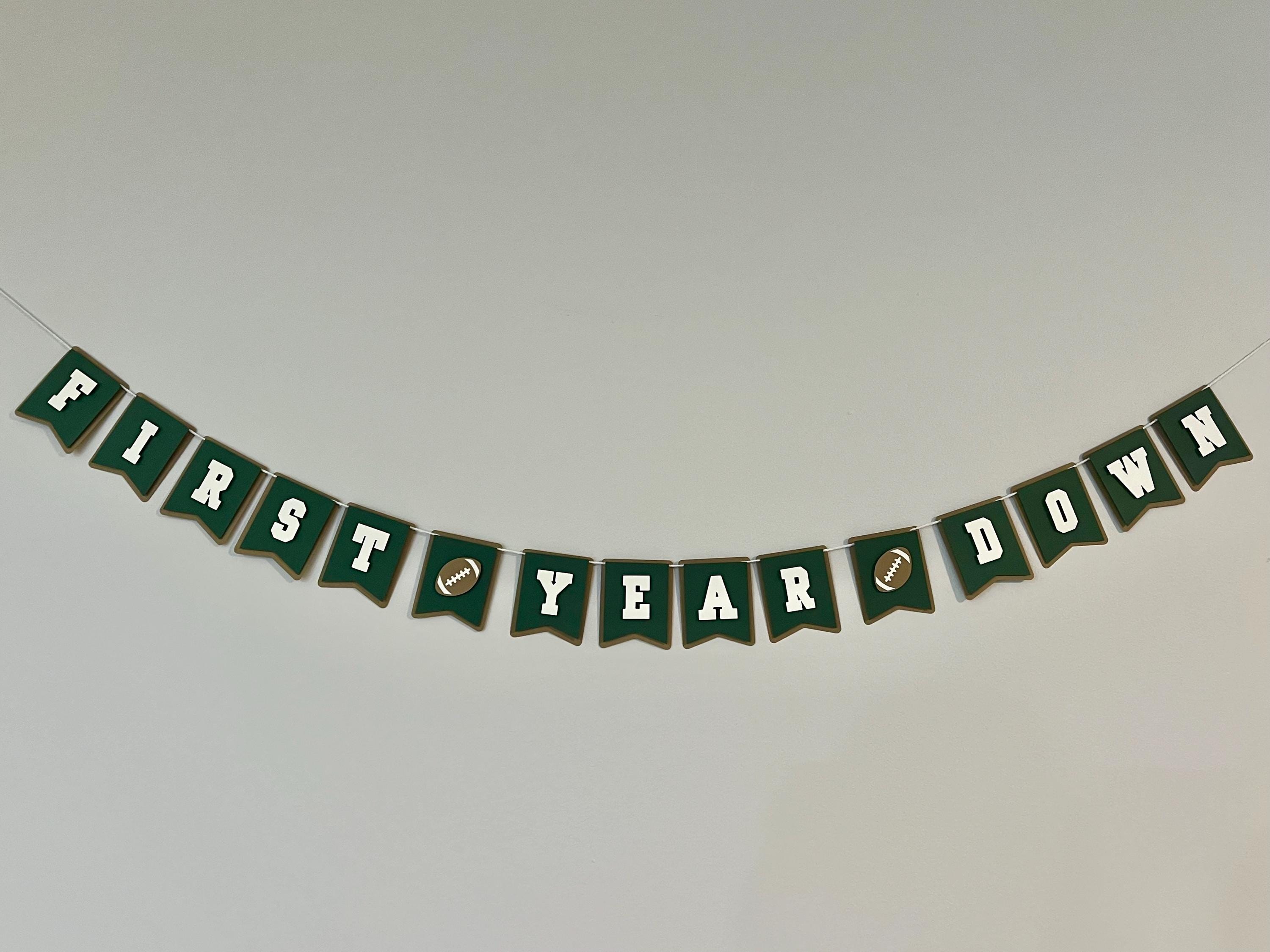 First Year Down Banner, Football Birthday Party, First Year Down ...