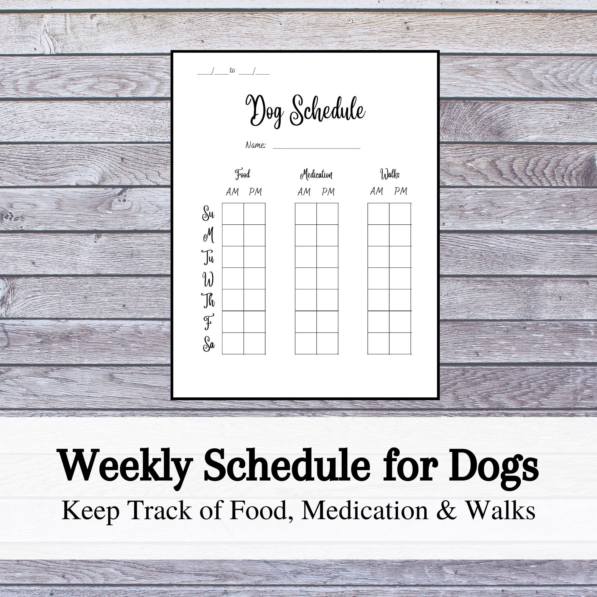 Weekly Dog Schedule | Pet Schedule | Keep Track of Food, Medication ...