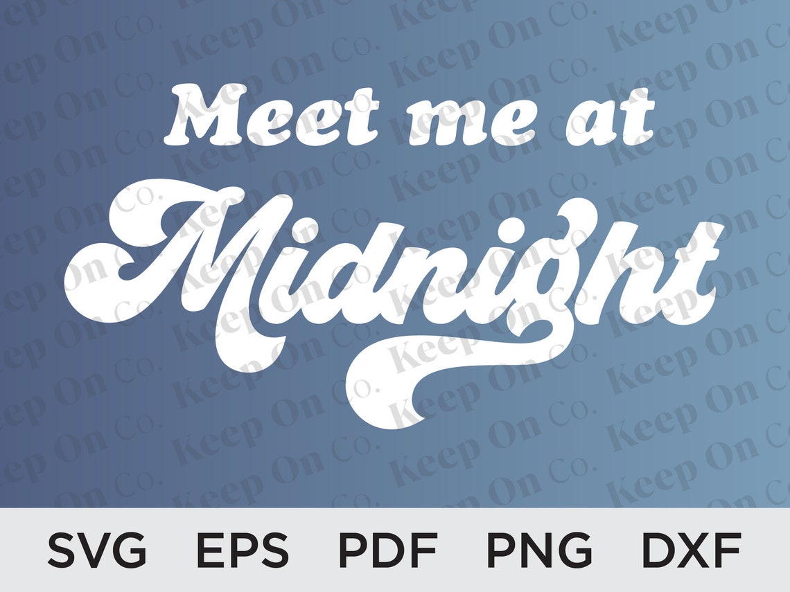 Taylor Swift Midnights SVG File, Meet Me at Midnight Design, Swiftie ...