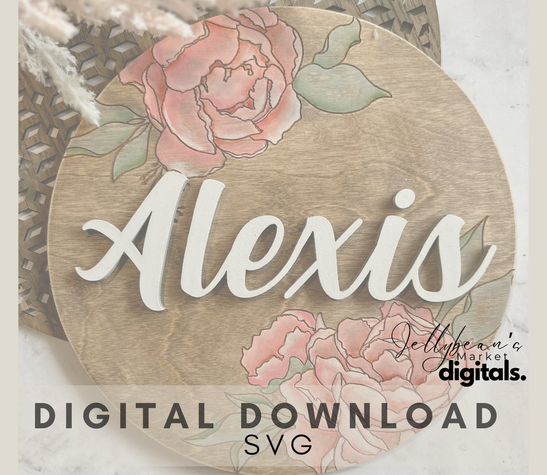 Engraved Floral Nursery Sign: Peony Laser Cut File (digital Download ...