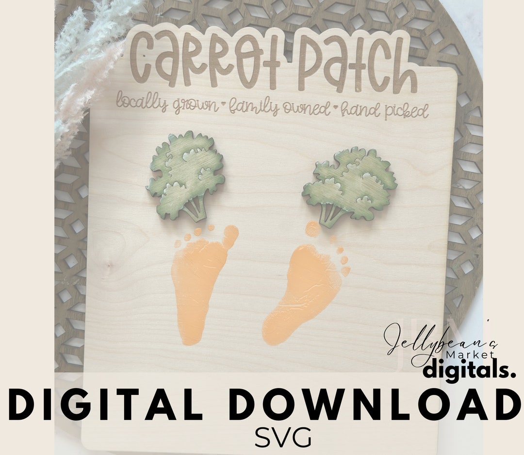 Carrot Patch Impression Sign SVG Cut File | Cute Glowforge Laser File ...