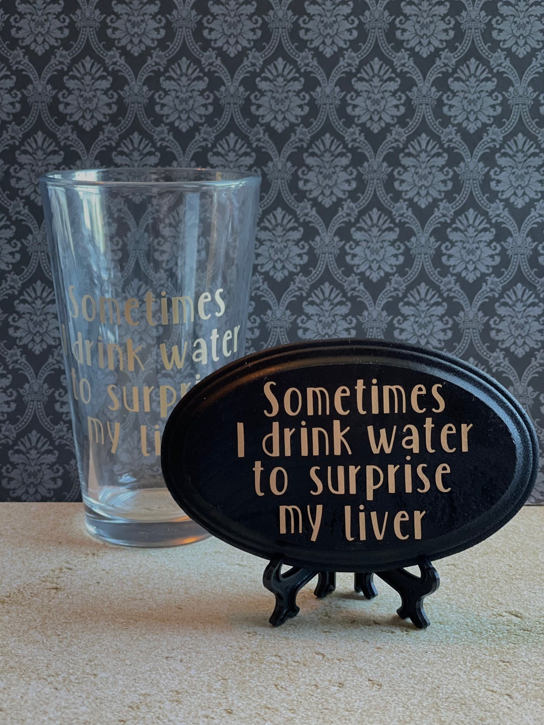 Sarcasm Pint Glass / Sometimes I Drink Water to Surprise My Liver ...