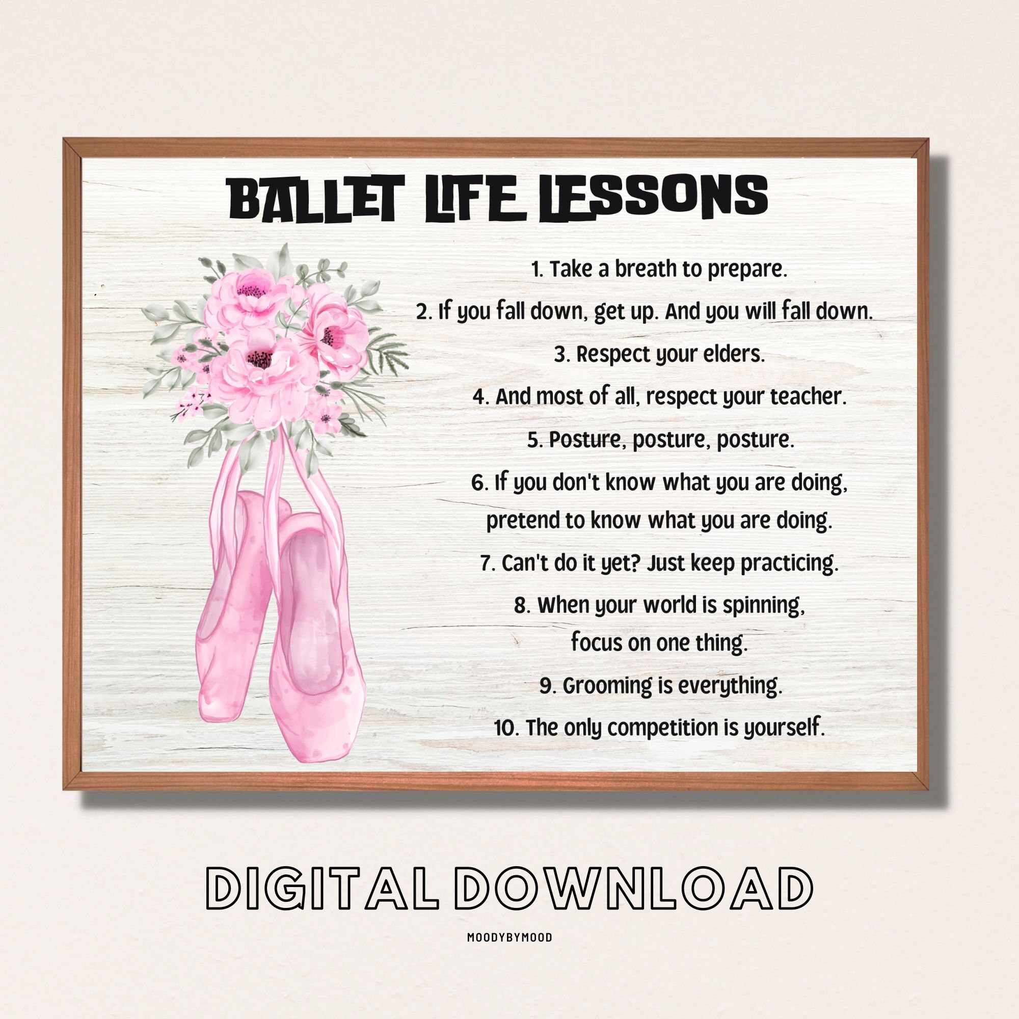 Ballet Life Lessons Printable Poster, Ballet Wall Art, Ballerina Home ...