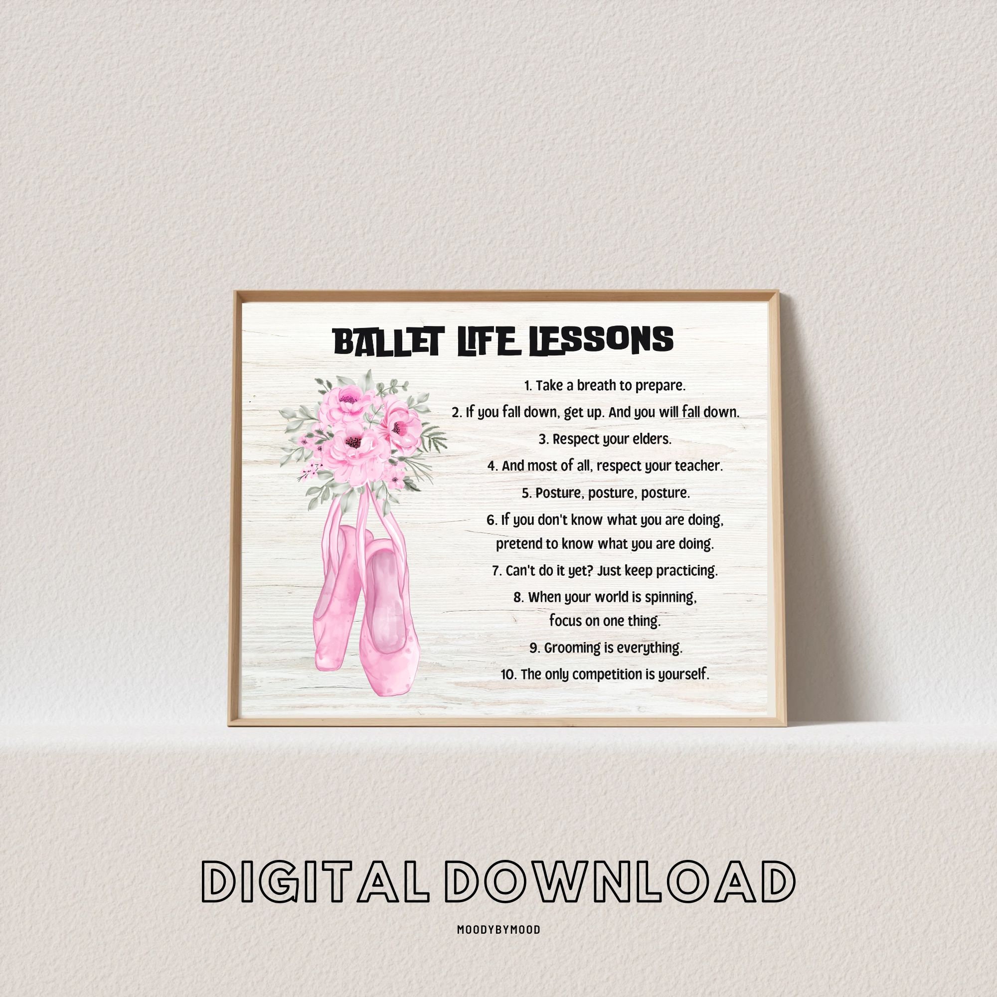 Ballet Life Lessons Printable Poster, Ballet Wall Art, Ballerina Home ...