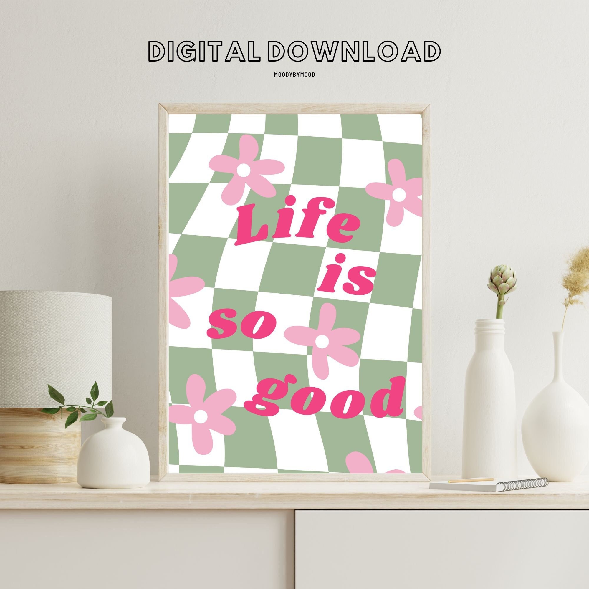 Life is so Good Printable Poster, Life Quote Wall Decor, Home Office ...