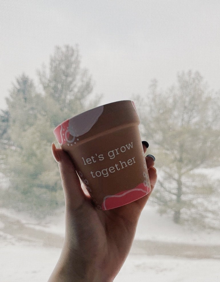Lets Grow Together Pot/love Grows Here Pot/ Valentines Gift/ Plant Pot ...