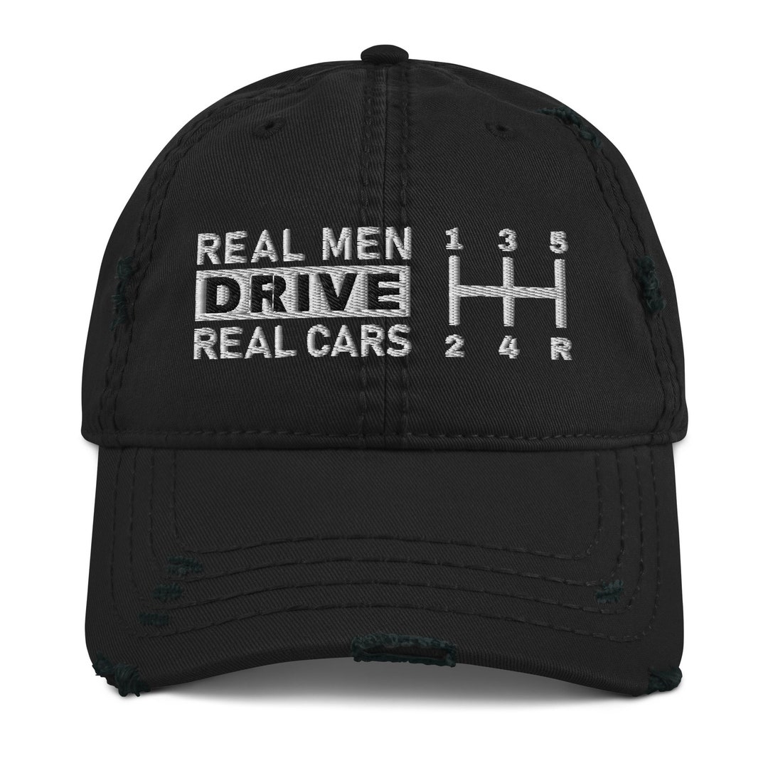 Manual Gear Shift Knob 5 Speed - Real Men Drive Real Cars Dad Hat ...