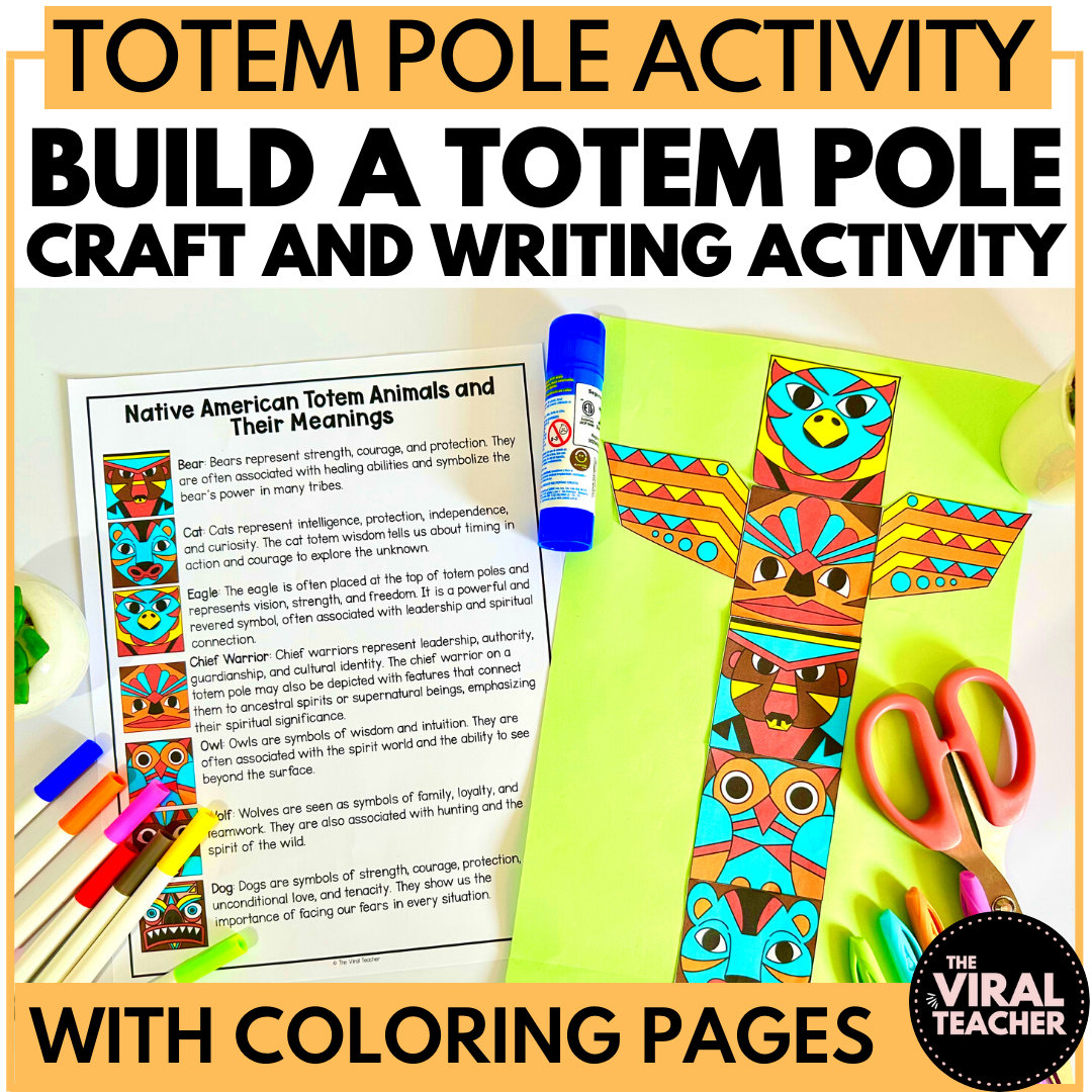 Building a Totem Pole Native American Heritage Month Craft and Writing ...