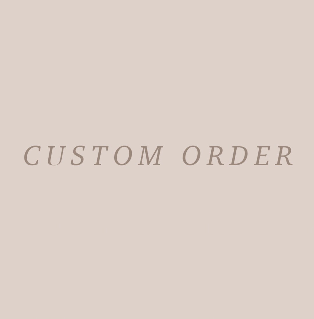 Custom Order - Etsy UK