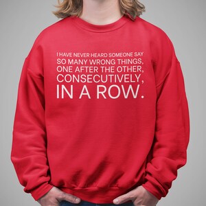 David Rose Quote Sweater I've Never Heard Someone Say so Many Wrong ...