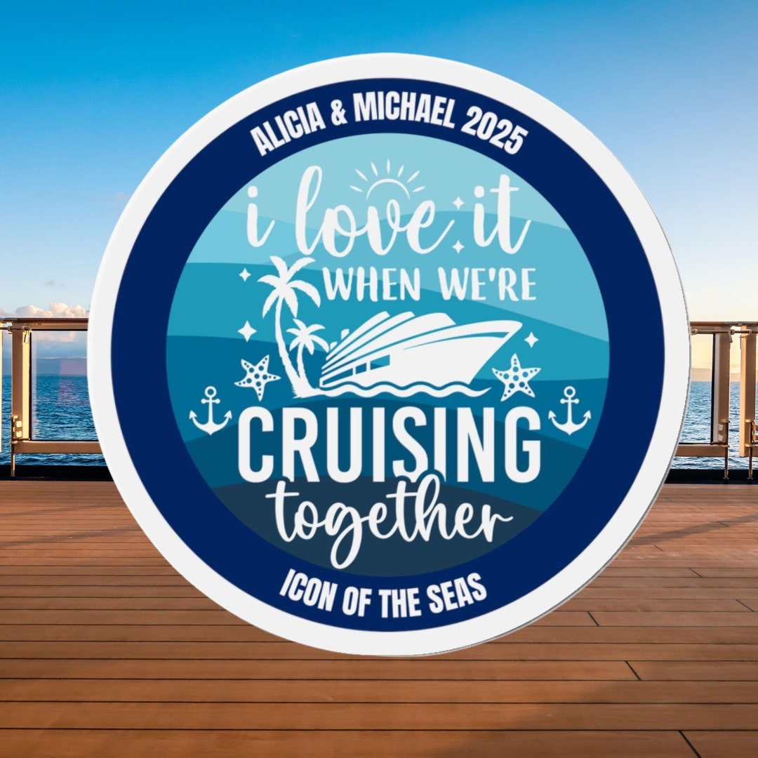 I Love It When We're Cruising Together Cruise Door Magnet, Personalized ...
