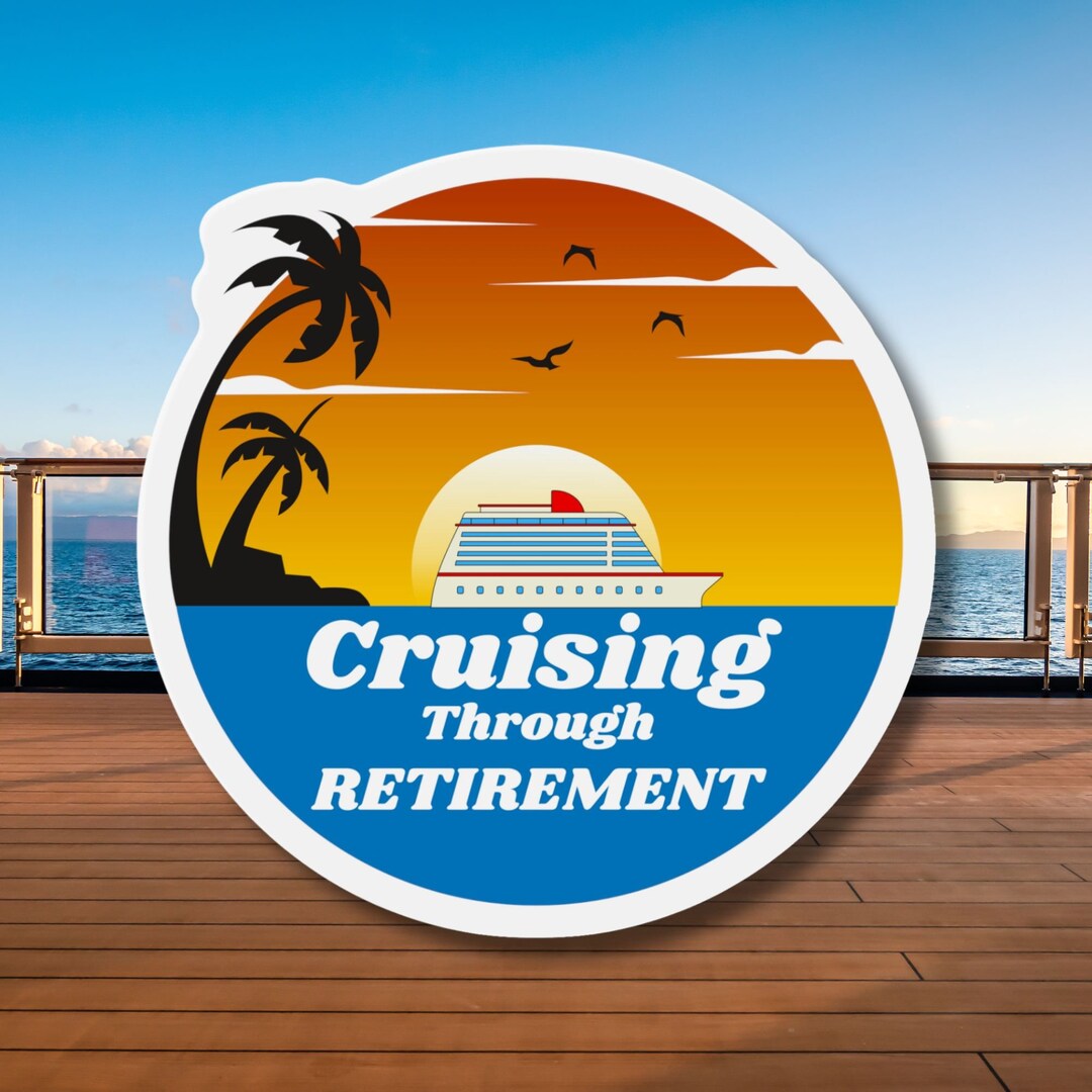 Cruising Through Retirement Cruise Door Magnet, Cruise Magnets, Cruise ...