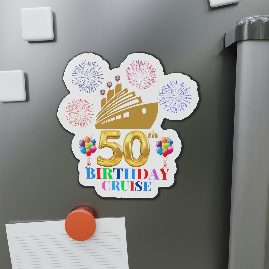50th Birthday Cruise Door Magnet Birthday Magnets Cruise - Etsy