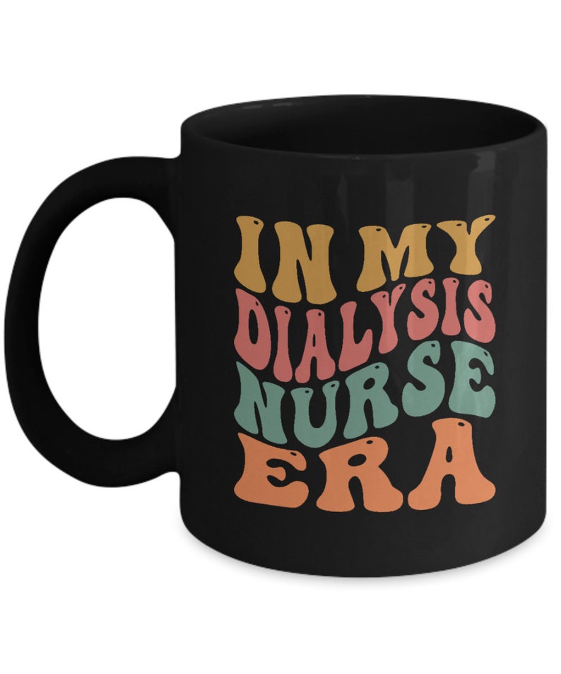 Dialysis Nurse, Dialysis Gifts, Dialysis Nurse Mug, Dialysis Gifts ...