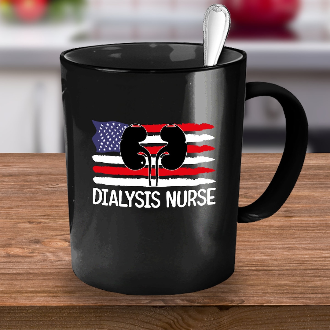 Dialysis Nurse, Dialysis Gifts, Dialysis Nurse Mug, Dialysis Gifts ...