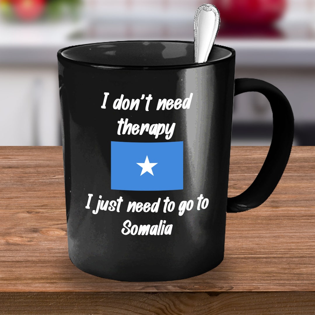 Somali Mug, Gift for Somalia Woman, Somali Gifts, Somali Flag, I Don't ...