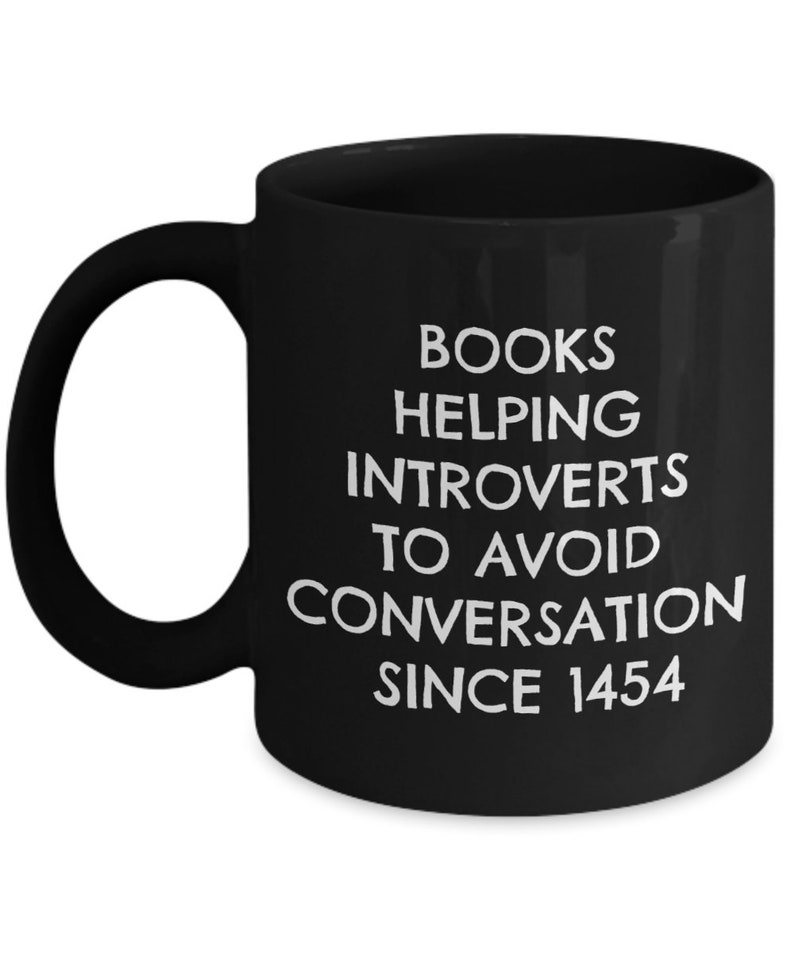 Books Helping Introverts Avoid Conversation Since 1454, Introvert Gift ...