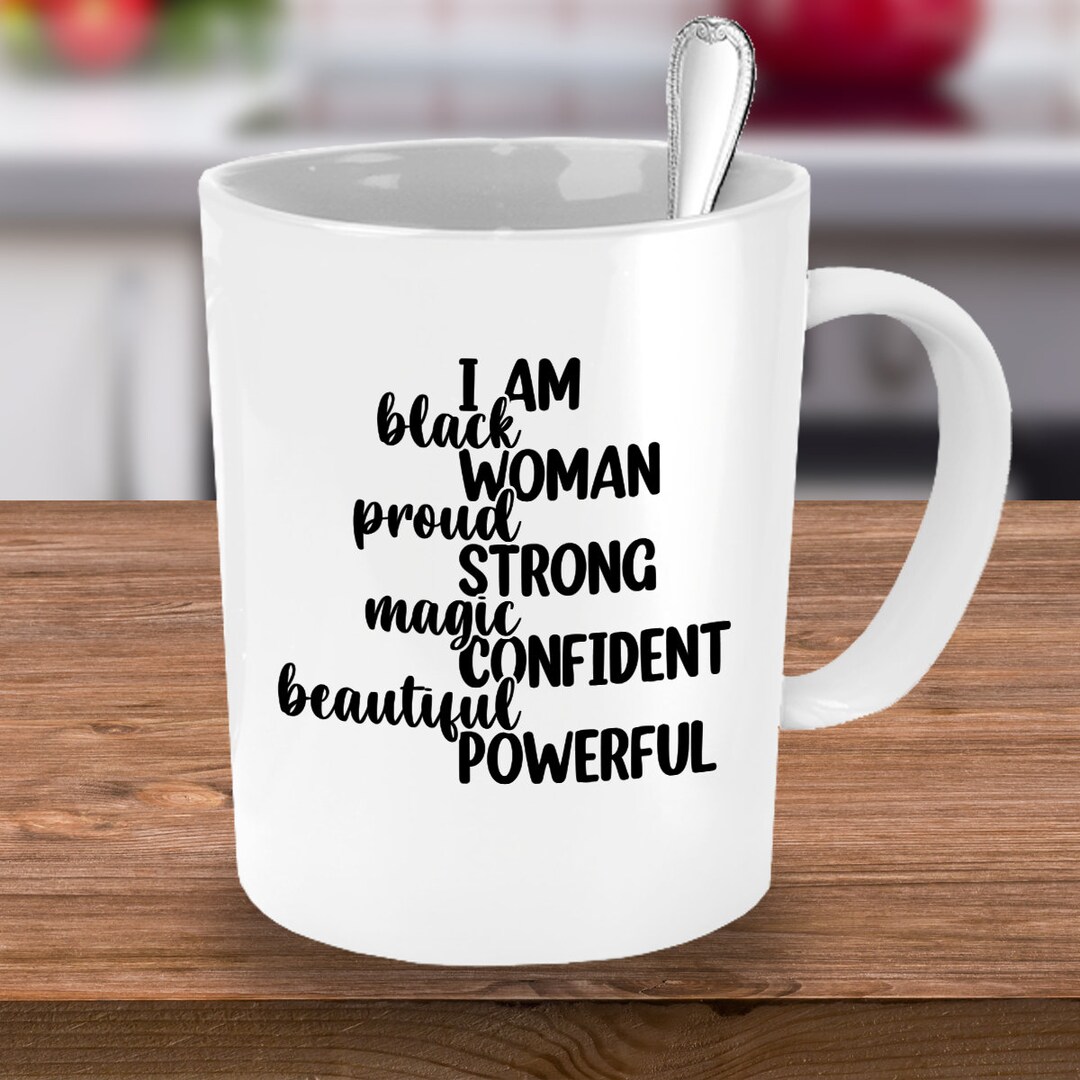 Black and Proud, Black Girl Magic, Black Girl Magic Mug, Black Power ...